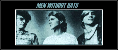 Men Without Hats